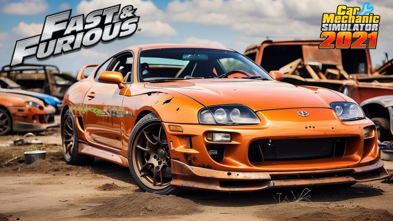 RESTAURACION COMPLETA SUPRA (FAST AND FURIOUS) - Car Mechanic Simulator ...