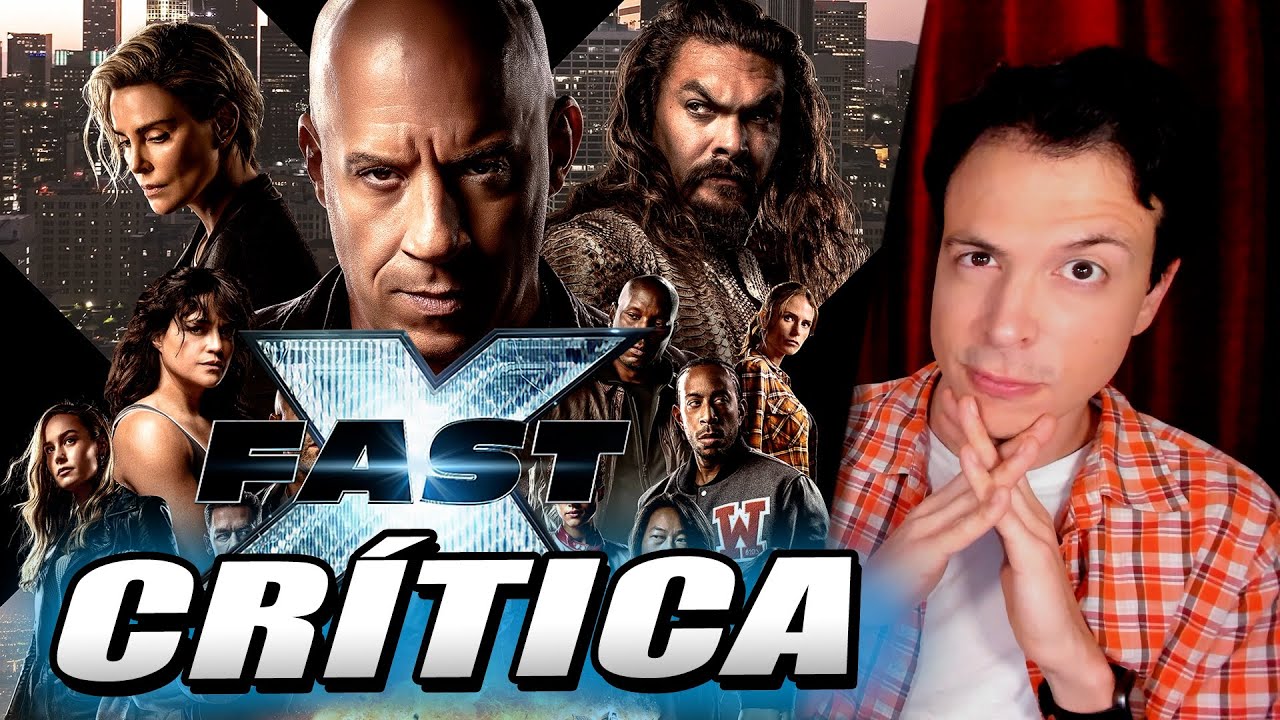 Crítica FAST X - Reseña de la Película Fast 10 / Rápidos y Furiosos 10 ...