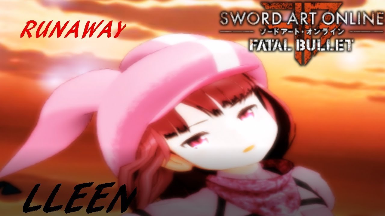 [SAOFB] Sword Art Online Fatal Bullet Runaway feat. LLEEN [MMD] - YouTube