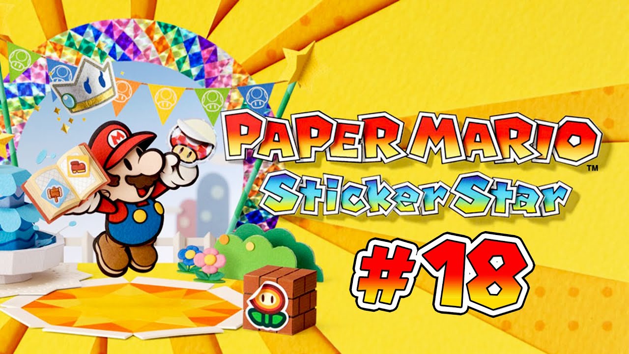 Paper Mario: Sticker Star Ep. 18 - La Prueba de Olfiti - YouTube
