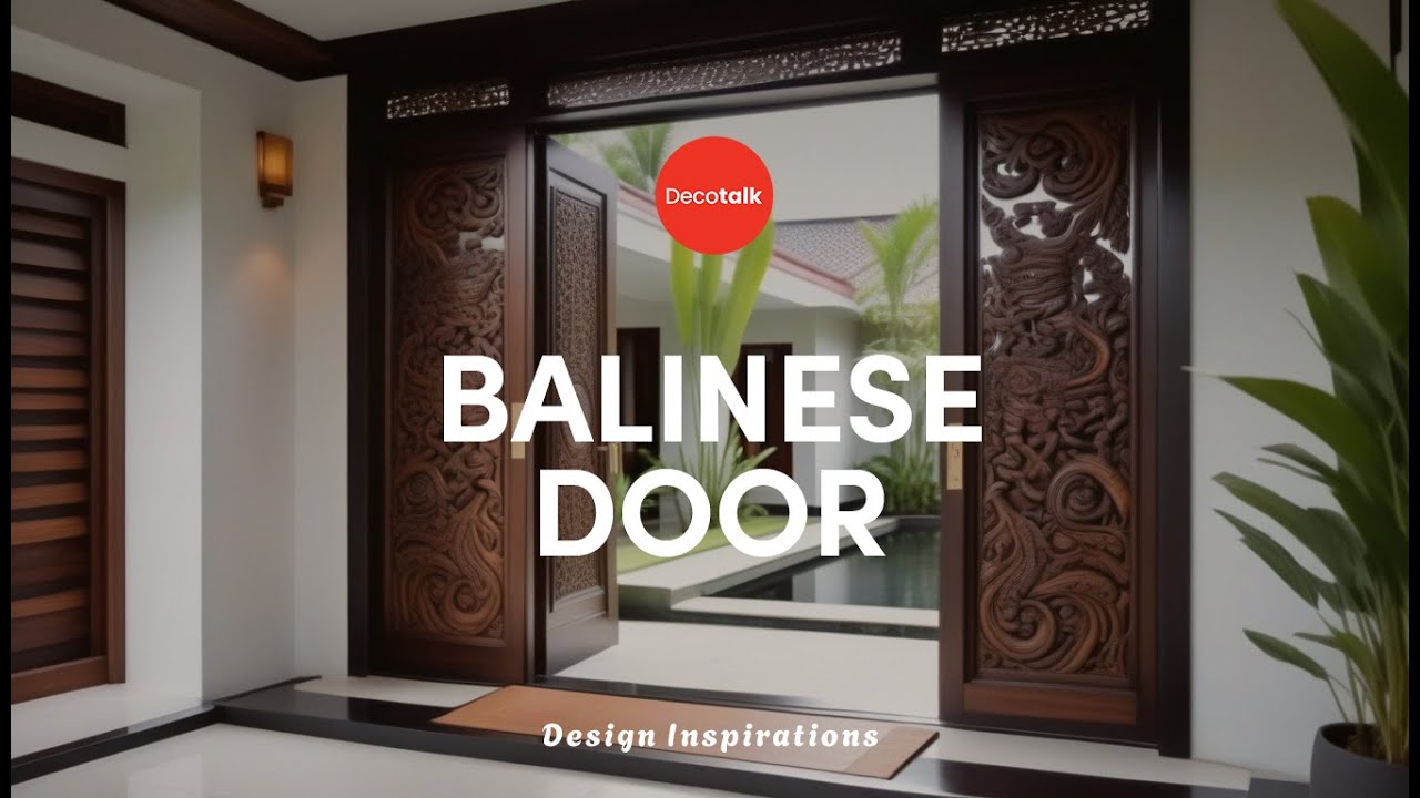 BALINESE DOOR DESIGN INSPIRATIONS - YouTube