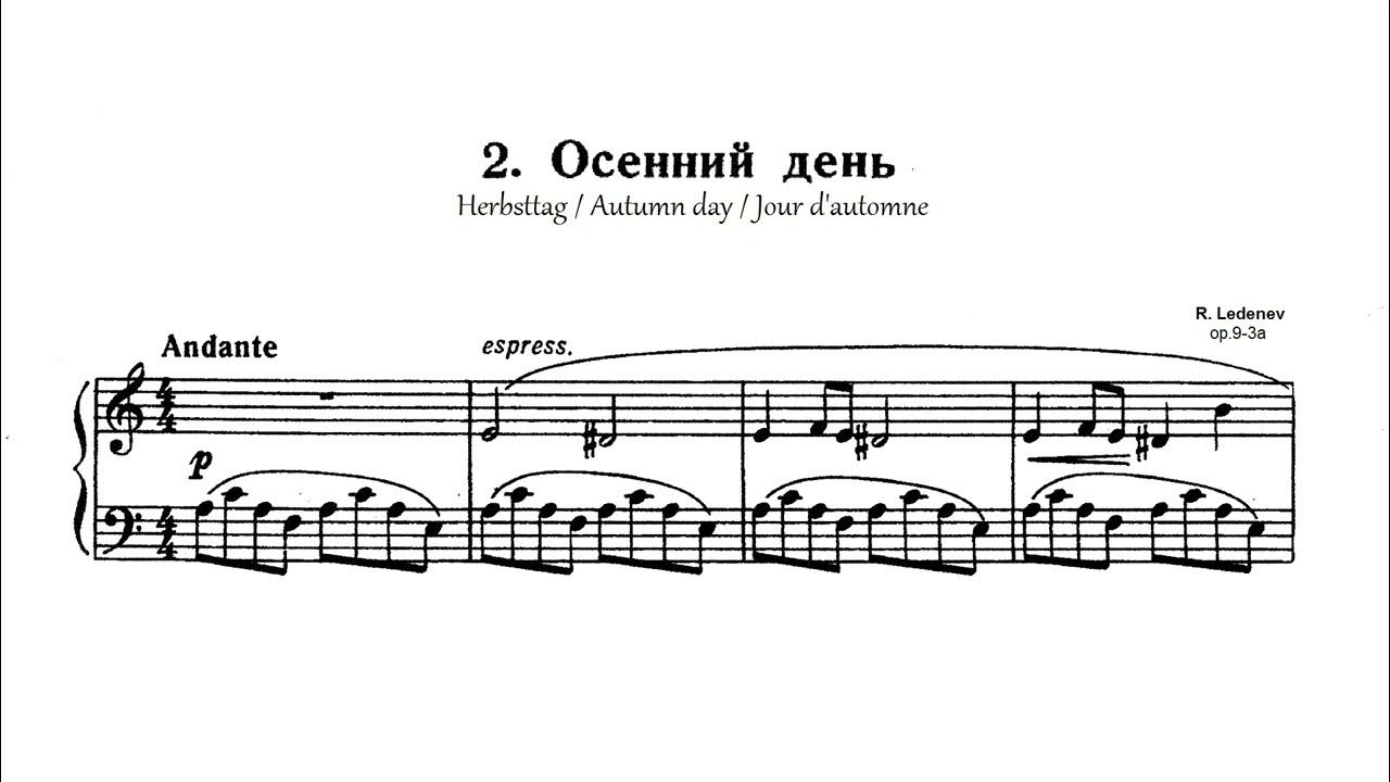 LEDENEV - op.9-3a no.2 - Herbsttag / Autumn day / Jour d'automne ...