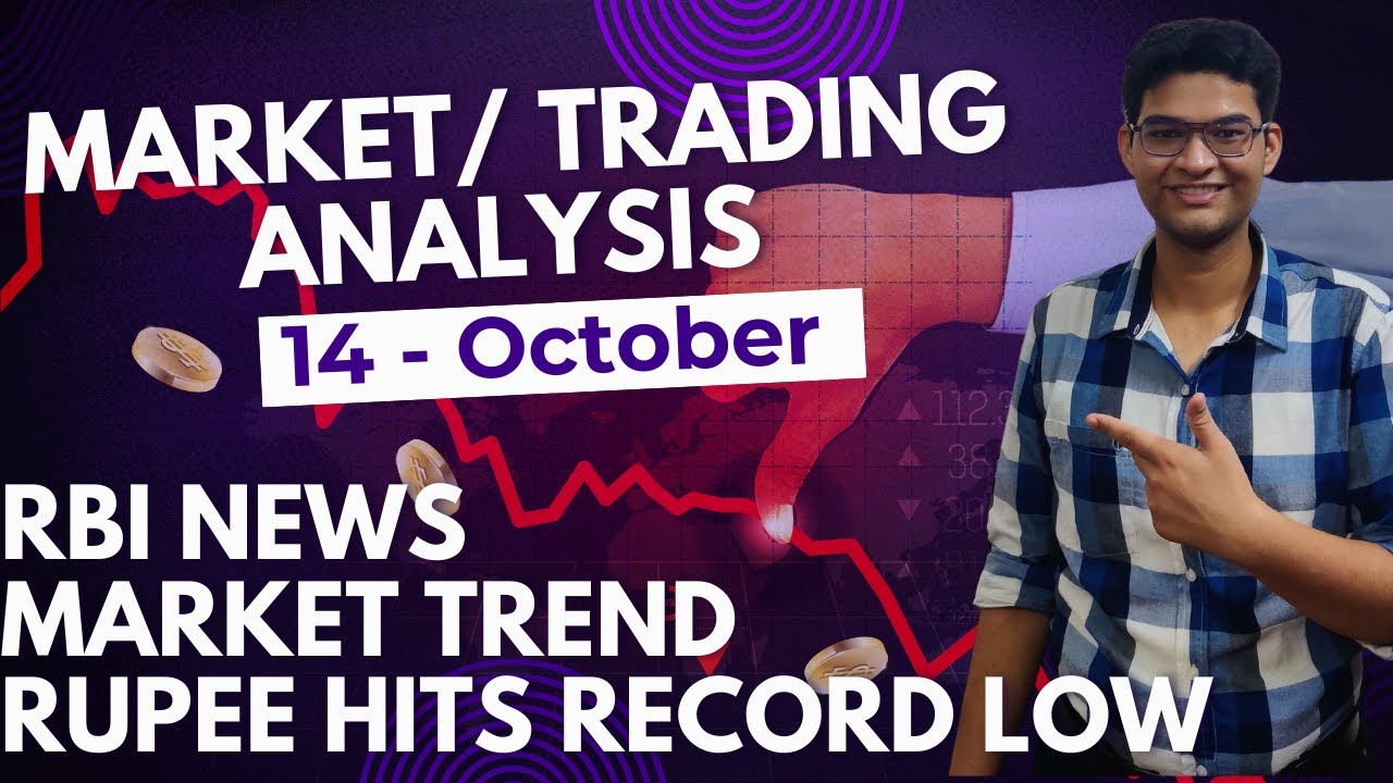 Rupee Hit Record Low | Nifty Prediction and Bank Nifty Analysis for Monday | 14 October | ShareX ...