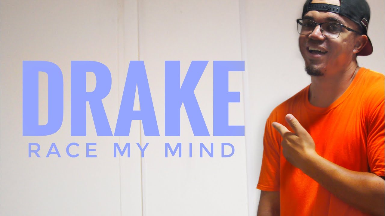'Race My Mind' Drake | Dance Freestyle - YouTube