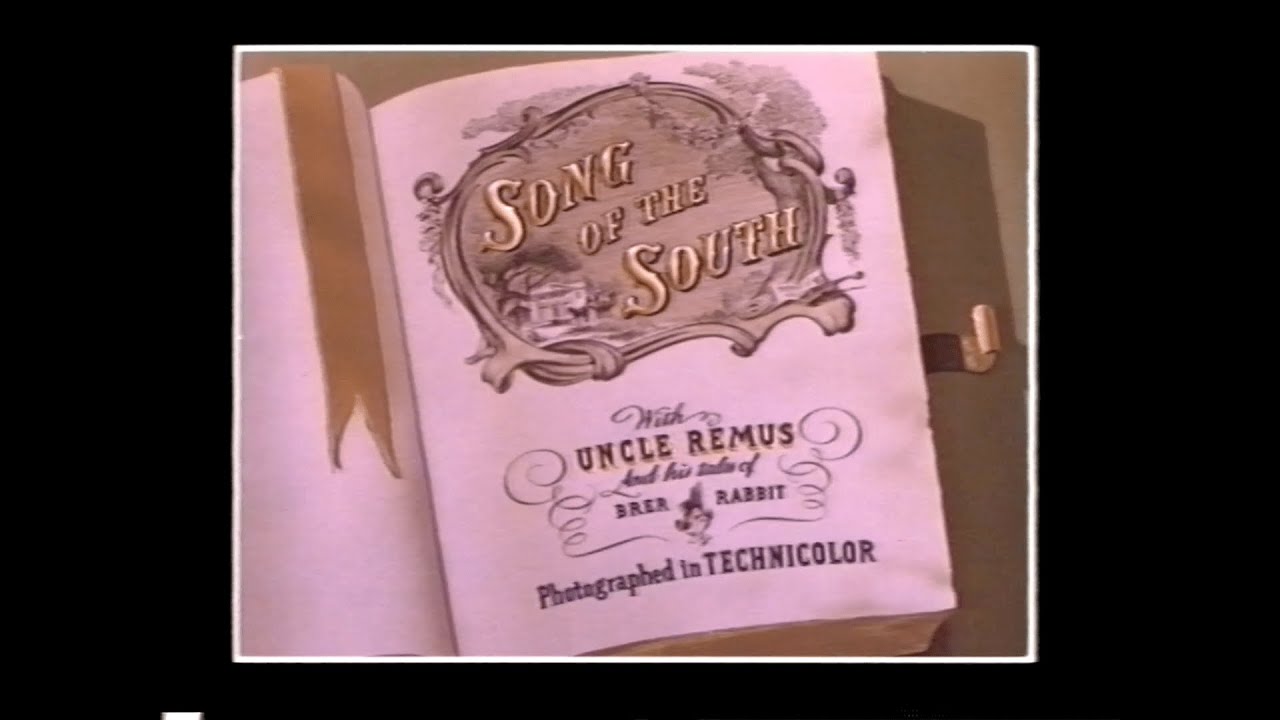 Song of the South UK VHS Opening (Disney) 1992 HQ audio - YouTube