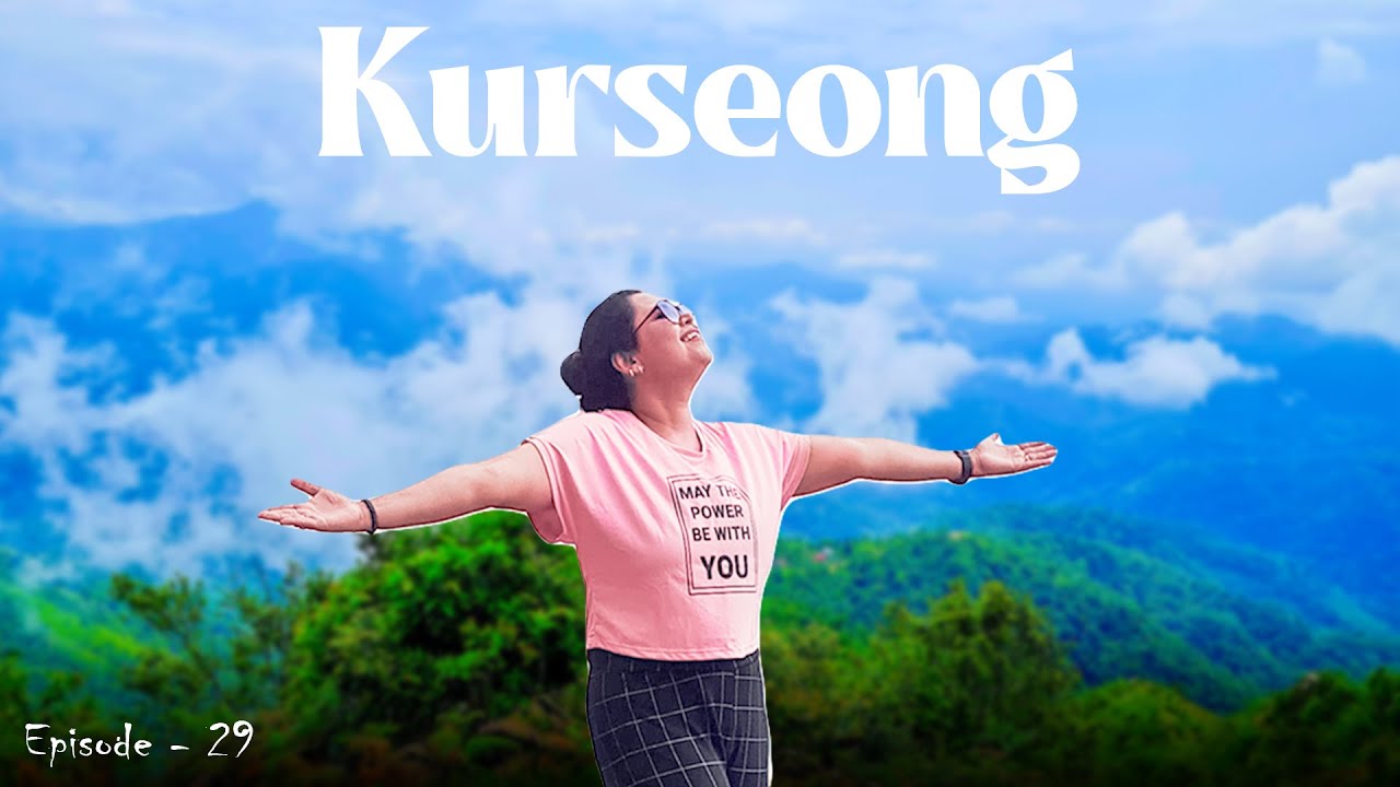 A day at Kurseong, Dow Hills, Chimni Village, Bagora Pine Forest ...