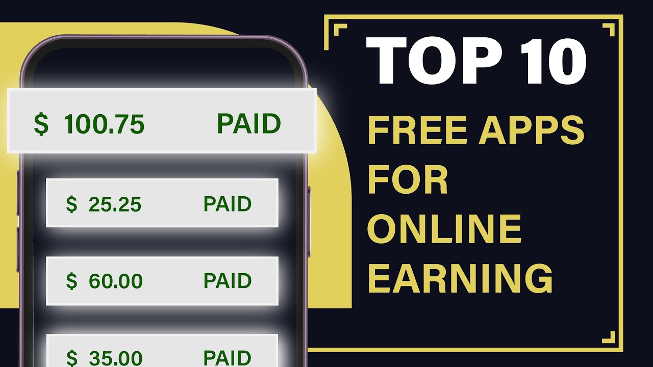 Top 10 Free Apps for Online Earnings (Make Money Online 2023) - YouTube