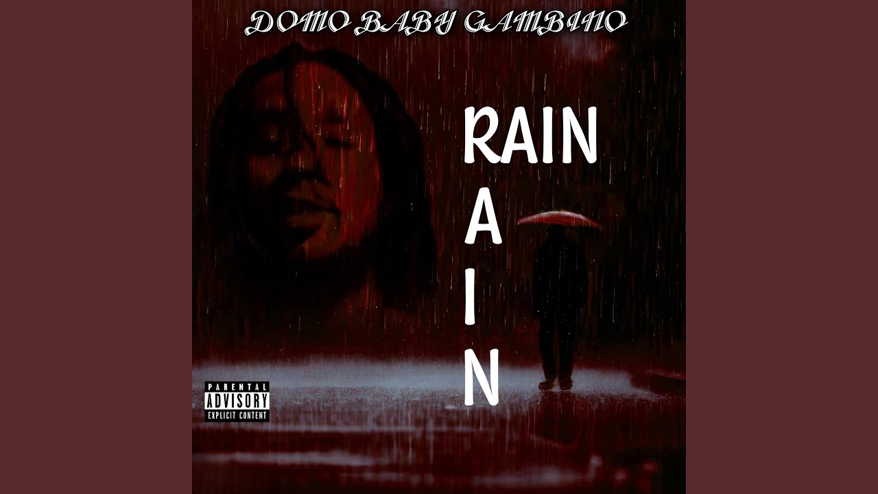 Lukrative Presents: Domo Baby Gambino (Rain Rain) (feat. Domo Baby ...