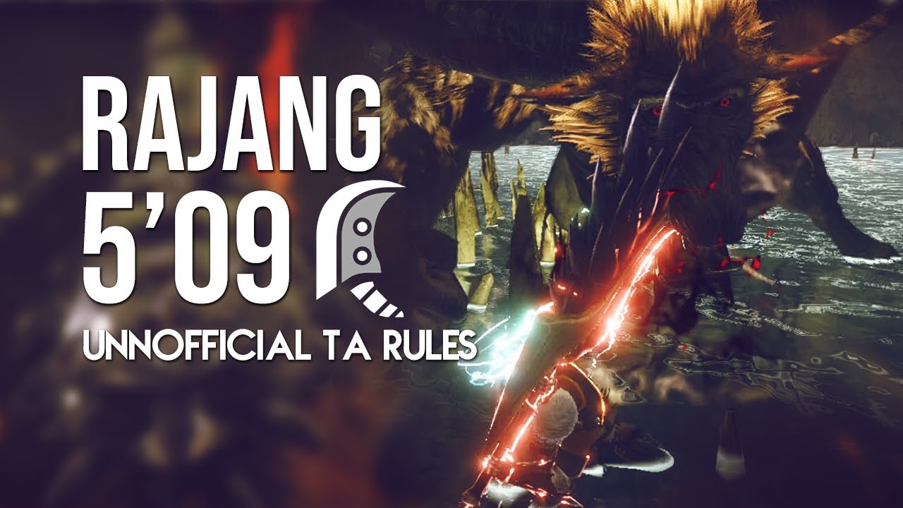 MHRise | Rajang 5'09 TA Rules (?) (Great Sword) (Rage Slash ...
