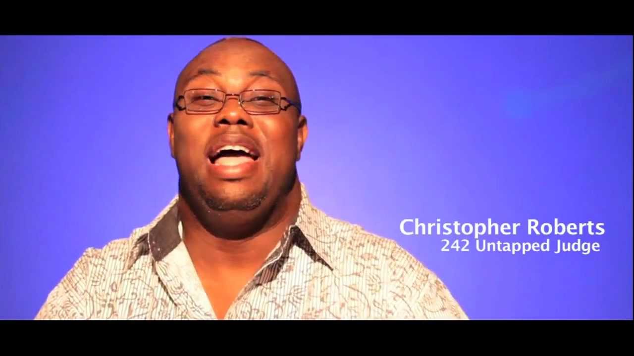 242Untapped Judge Christopher Roberts "What I am Looking For" - YouTube