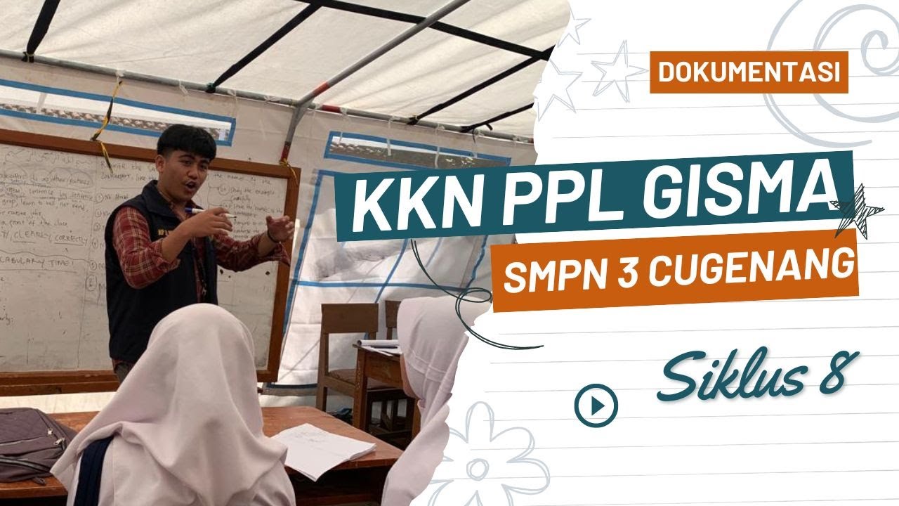 SIKLUS 8 PPL - GISMA SMPN 3 Cugenang || IKIP Siliwangi 2023 (M Hanan ...