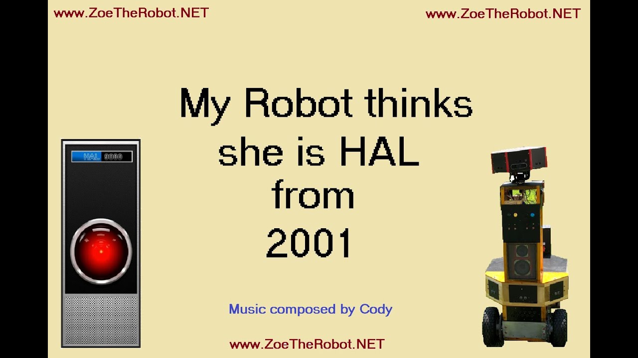 Zoe the Robot plays HAL and B9 - YouTube