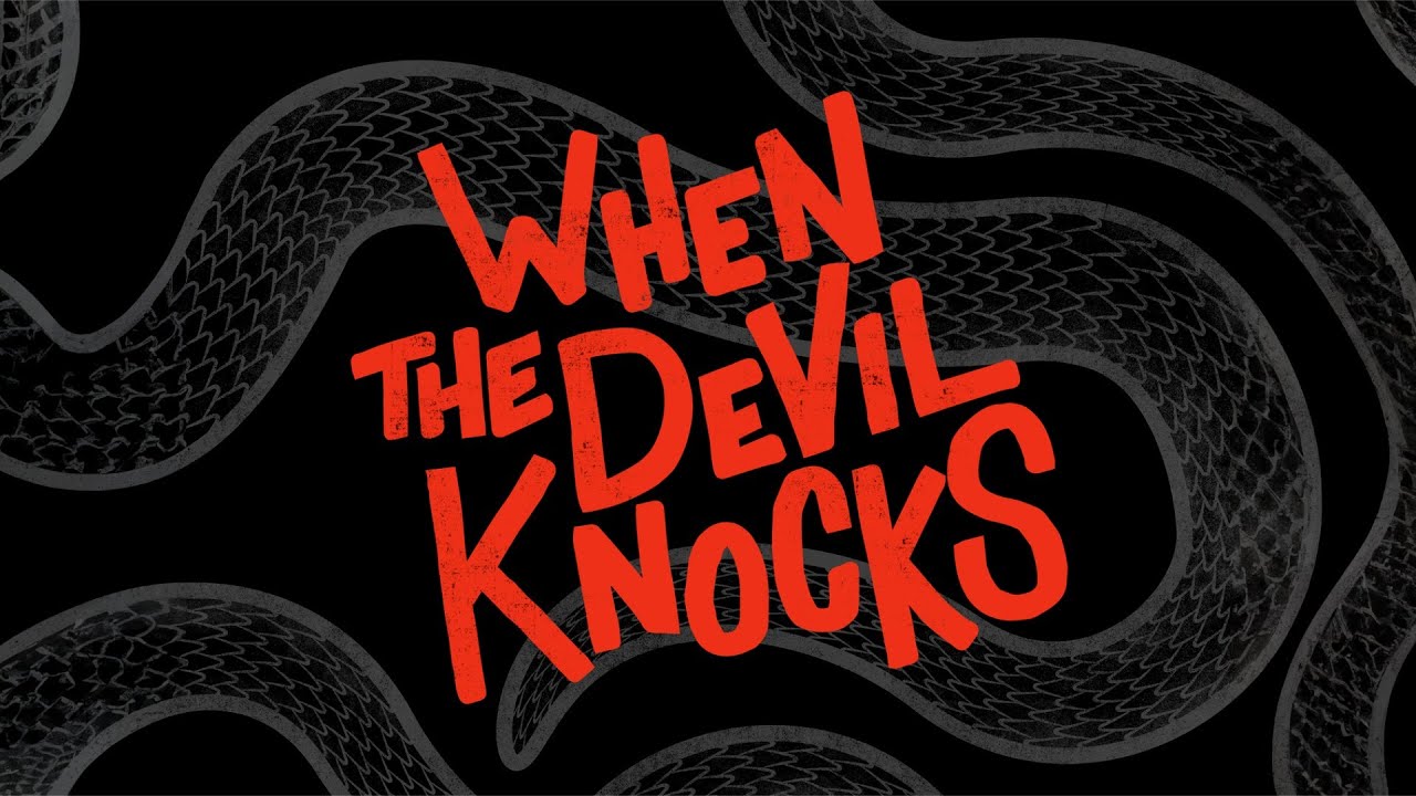 When The Devil Knocks (Pt. 2) - YouTube