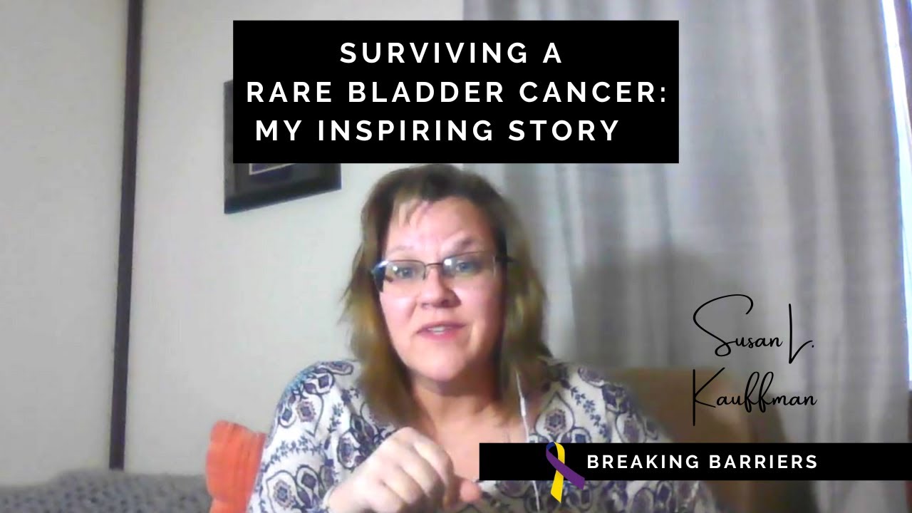 Surviving a Rare Bladder Cancer: My Inspiring Story - YouTube