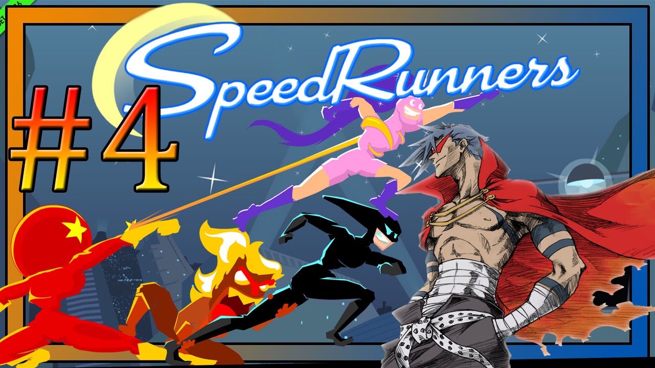 Let's Play SpeedRunners #4 - Pierce the Heavens! - YouTube