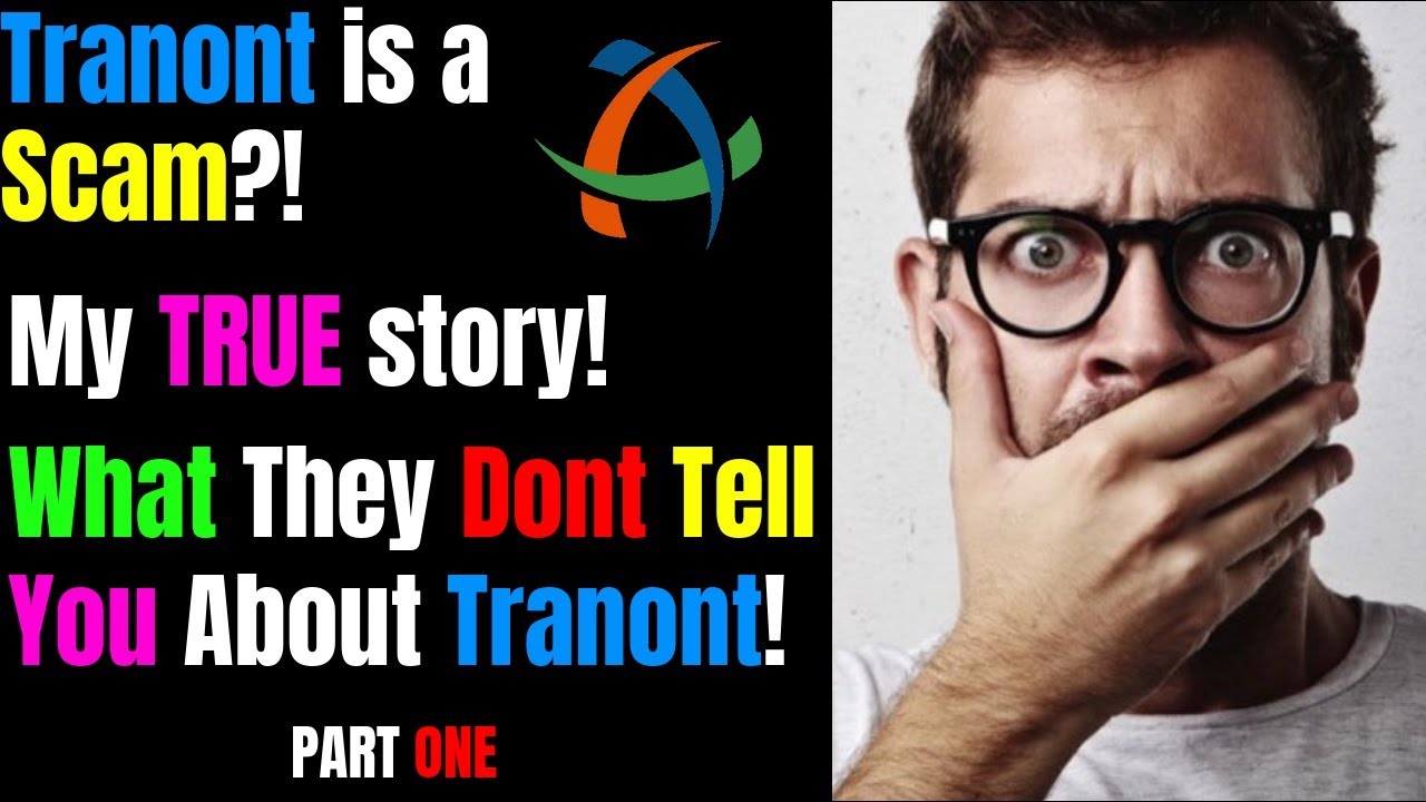 Tranont is a Scam?! My TRUE story! What They Dont Tell You About ...