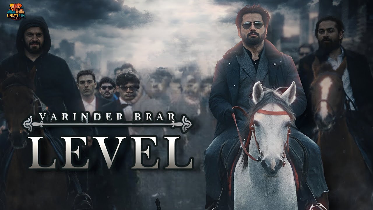 Level Song - Varinder Brar | New Punjabi Song 2026 | Latest Punjabi ...