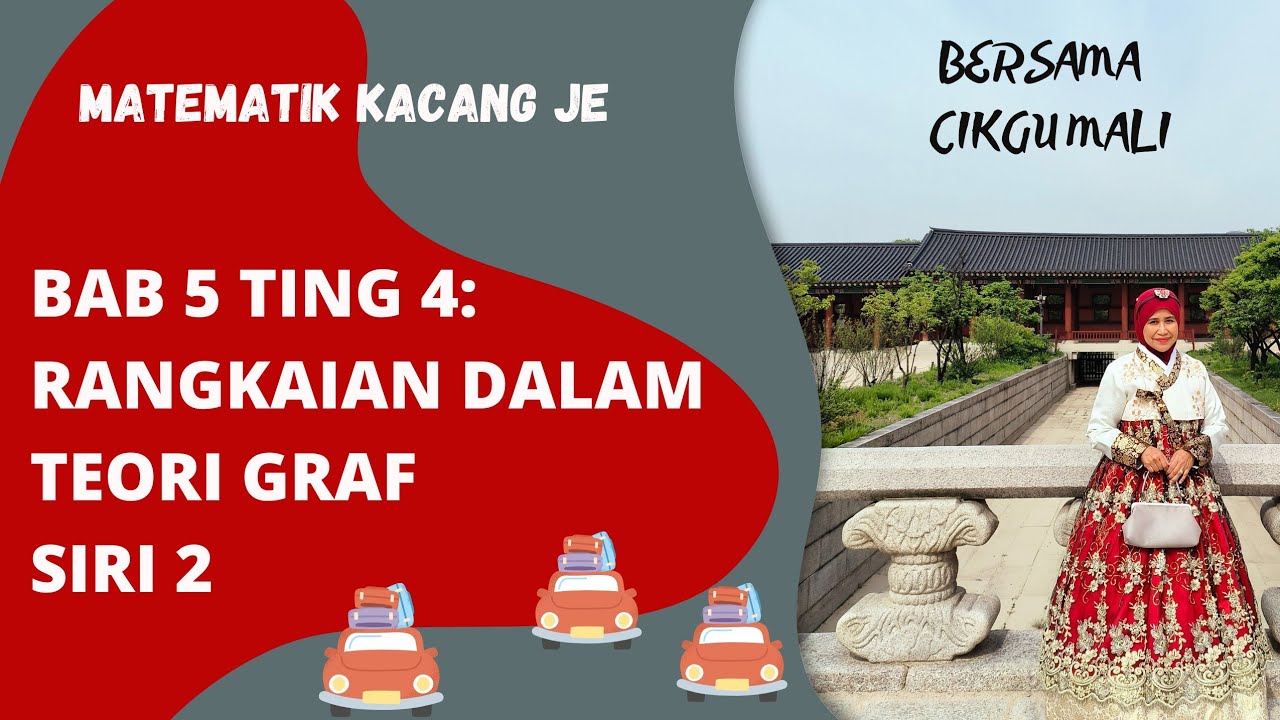 MATH TING 4 BAB 5: RANGKAIAN DALAM TEORI GRAF - SIRI 2 - YouTube