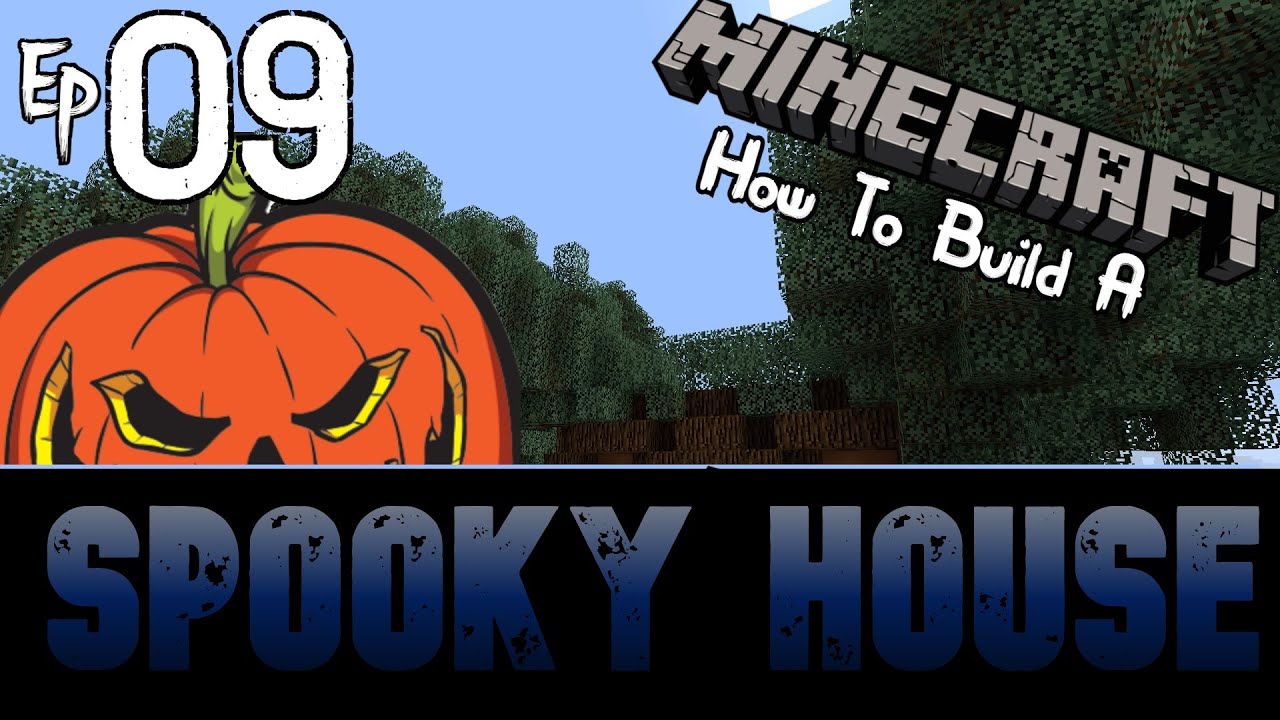 Minecraft :: How To Build :: Spooky House :: E9 - YouTube