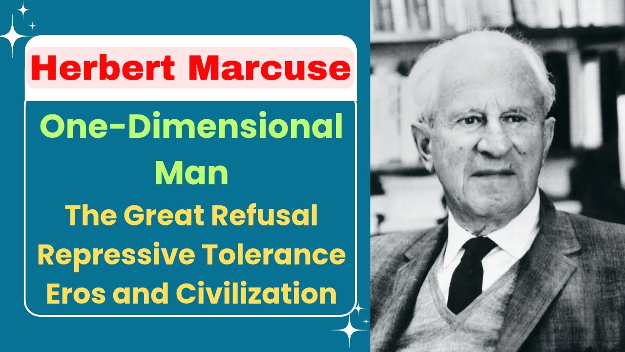 Herbert Marcuse || One-Dimensional Man - YouTube