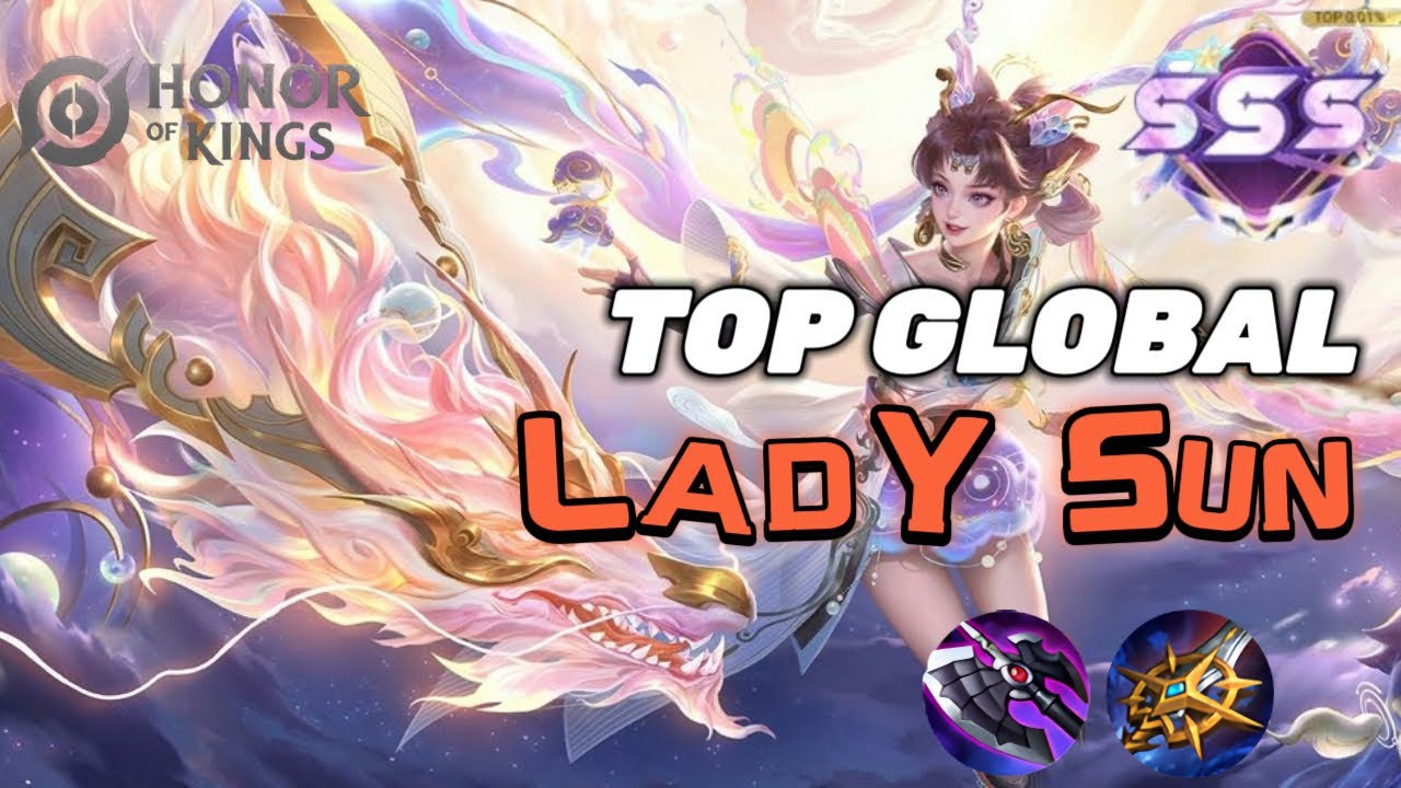 TOP 1 LADY SUN | UNSTOPPABLE IN HIGH RANK | Honor of Kings - YouTube