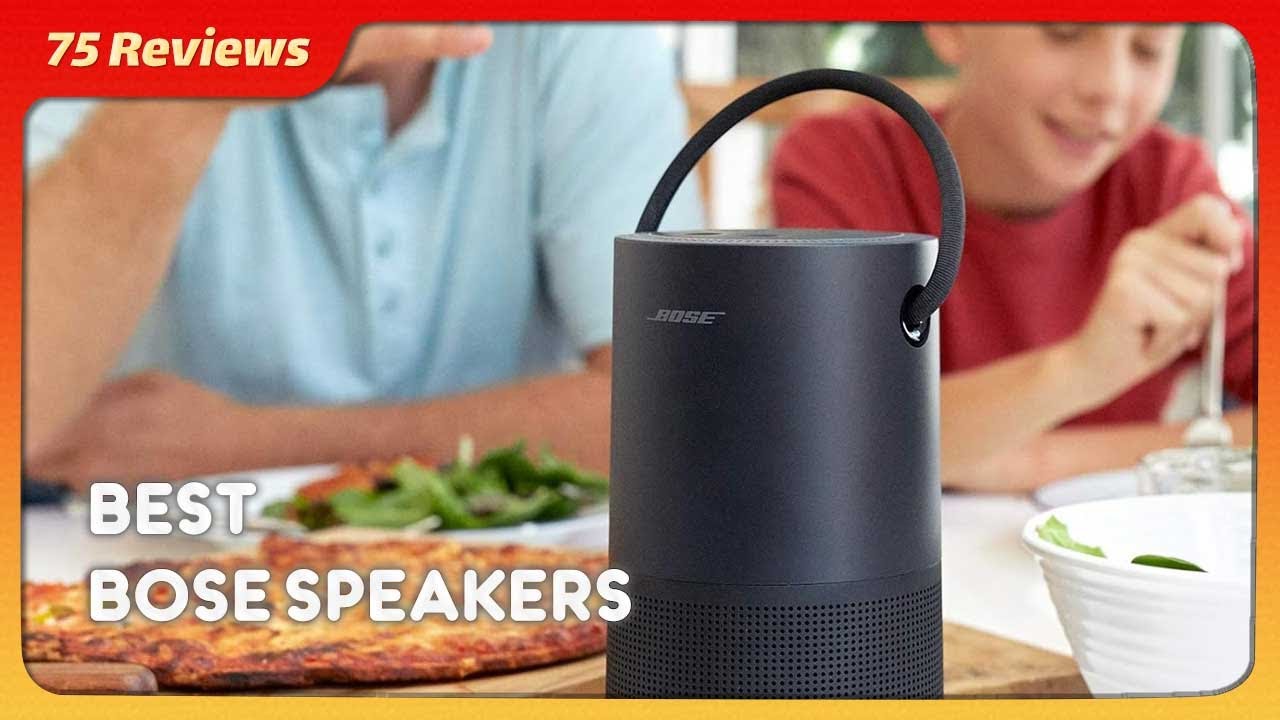 Best Bose Speaker | Top 5 Best Bose Speakers Buying Guide - YouTube