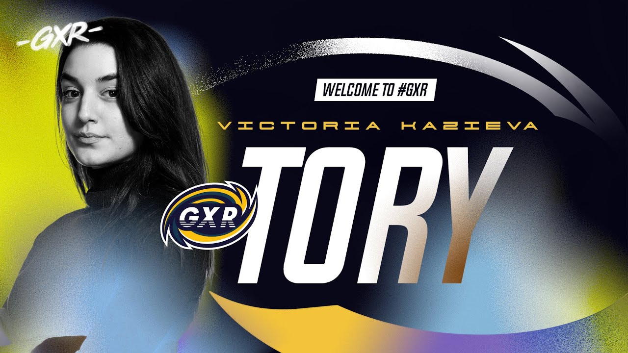 Welcome GXR Victoria 'Tory' Kazieva | #GXR CS:GO FE - YouTube