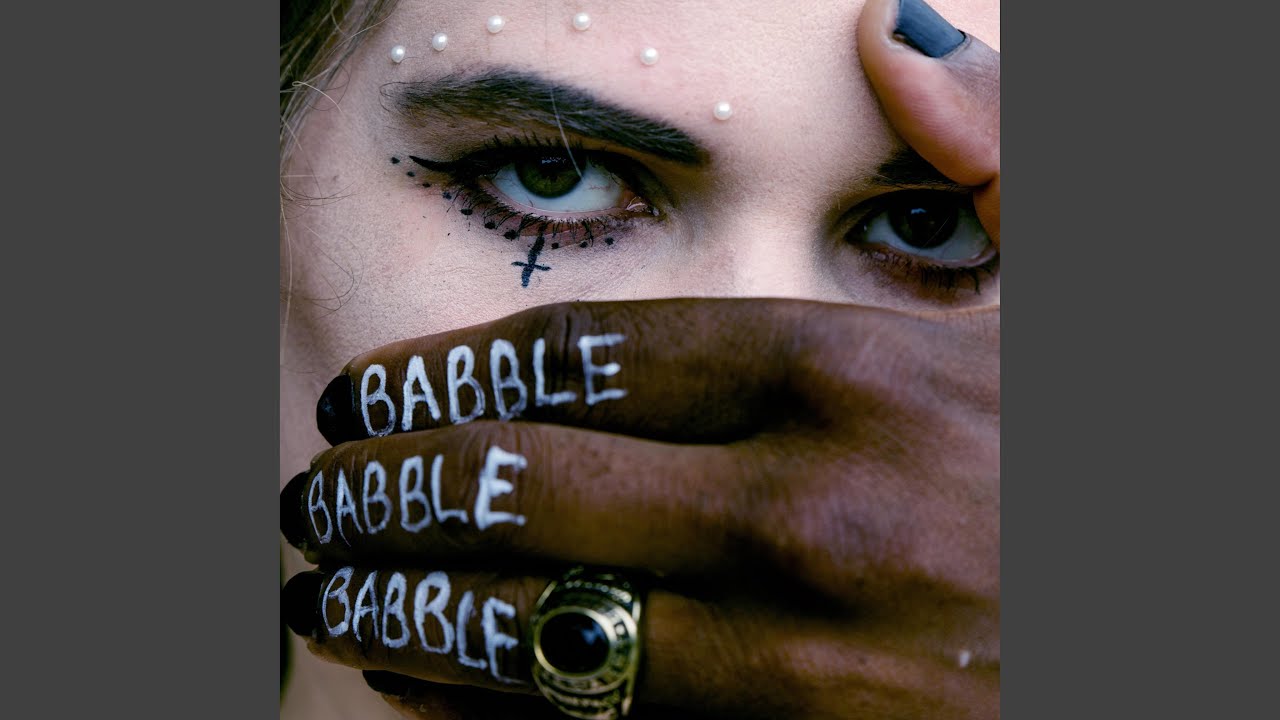 Babble Babble Babble - YouTube