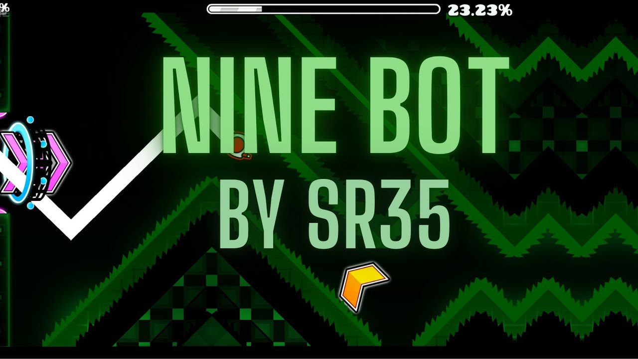 Nine Bot-By SR35 (Demon) - YouTube