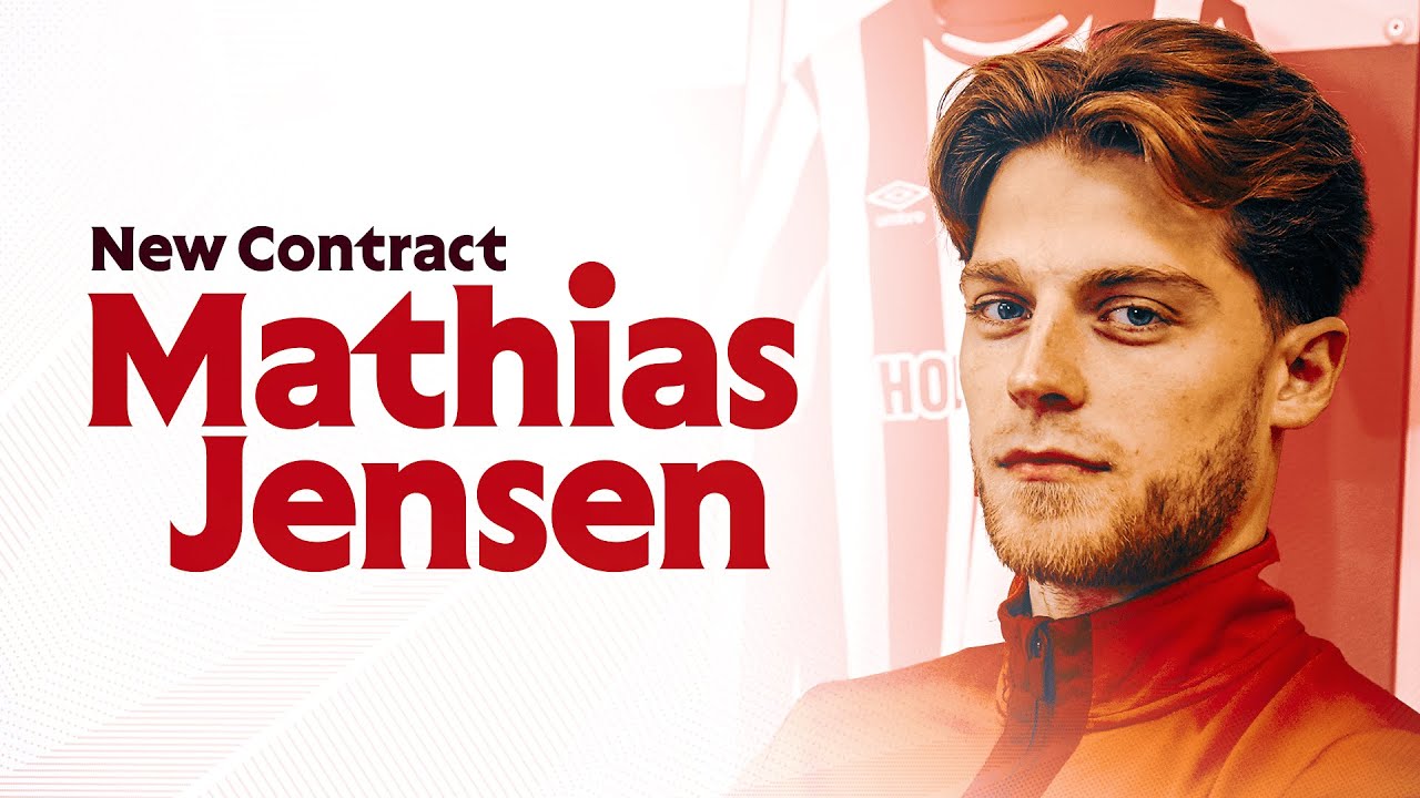 MATHIAS JENSEN signs new Brentford contract! 🔥 🇩🇰 - YouTube