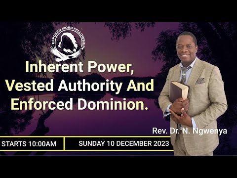 inherent power, vested authority and enforced dominion... Rev Dr N ...