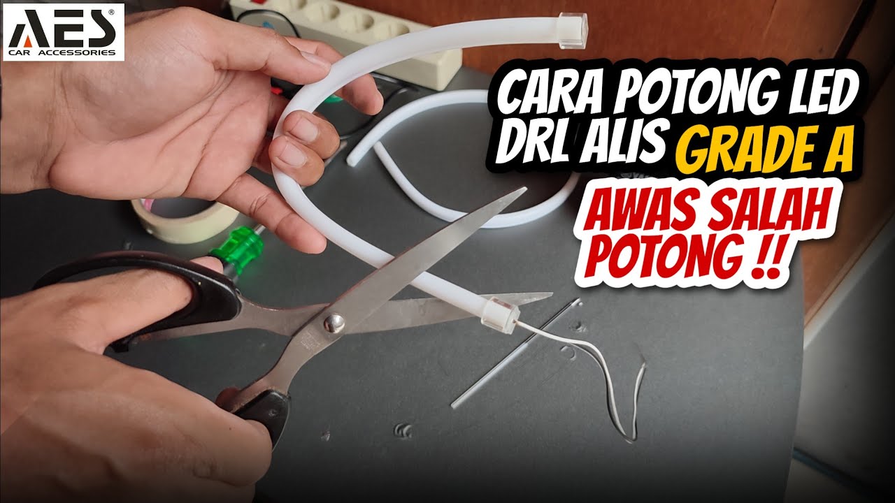 Cara Potong Led Drl Alis Fleksibel Grade A - YouTube