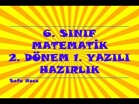 6. SINIF MATEMATİK 2. DÖNEM 1. YAZILI HAZIRLIK