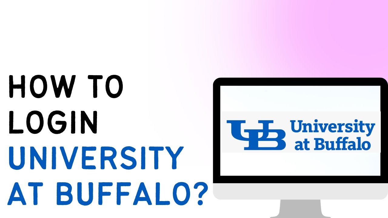 How To Login To University At Buffalo - YouTube