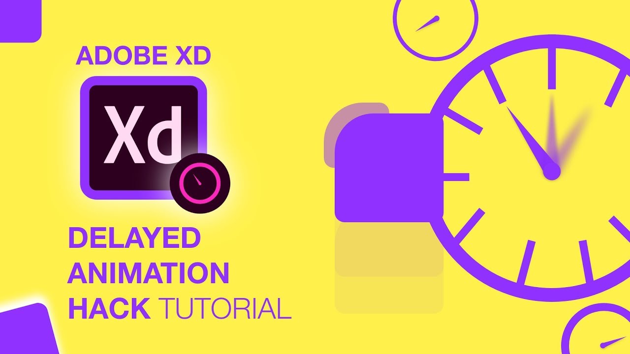 Delayed Animations in Adobe Xd! Hacking Adobe Xd's Auto Animate ...