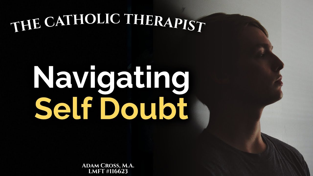 Navigating Self Doubt - YouTube