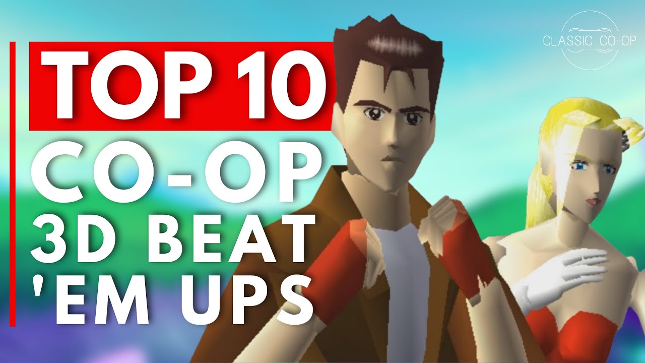 Top 10 BEST Co-Op 3D Beat 'em ups - YouTube