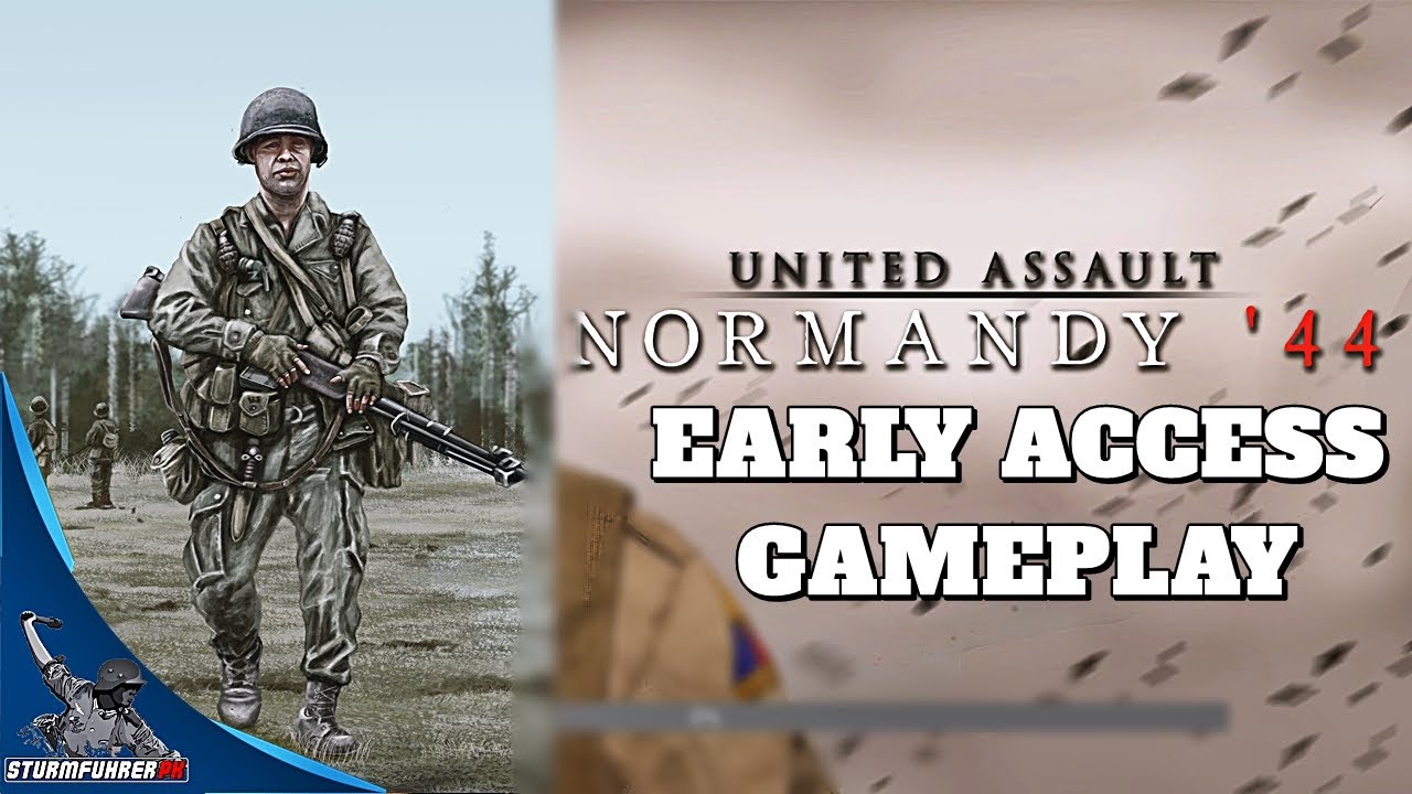 United Assault - Normandy '44 Early Access Gameplay - YouTube
