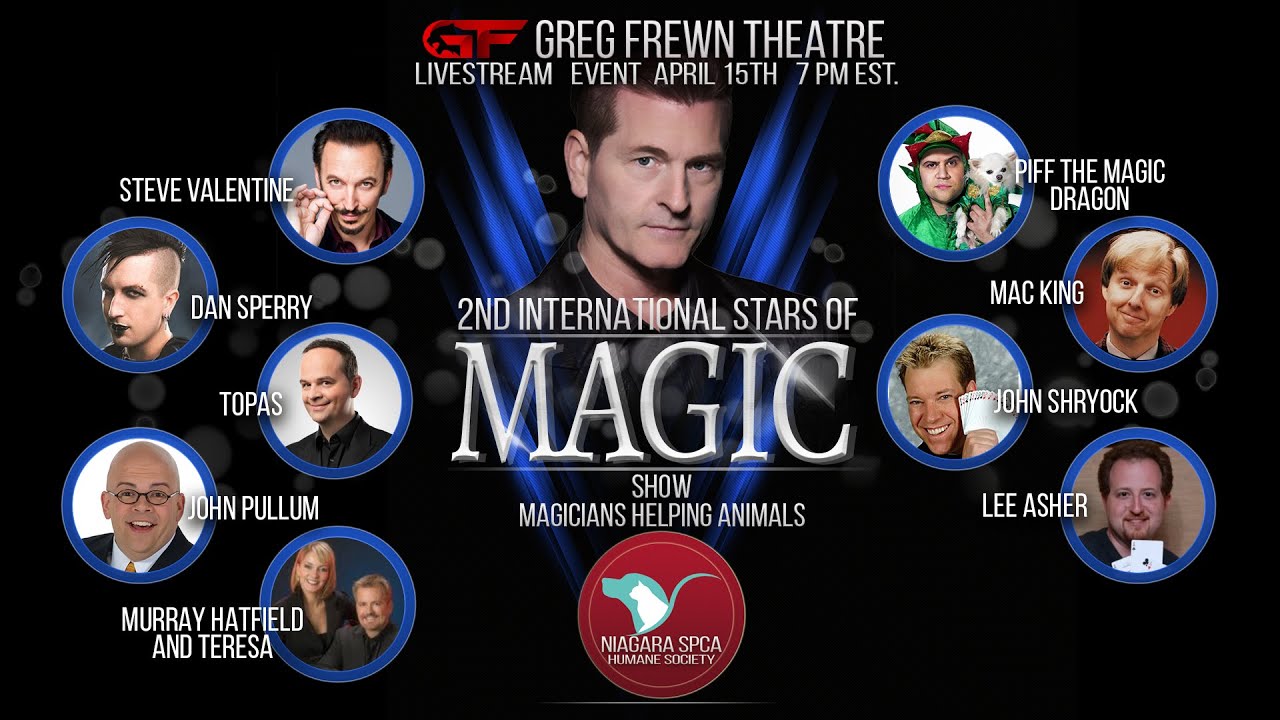 Greg Frewin 2nd International Stars of Magic Show in Support of the ...