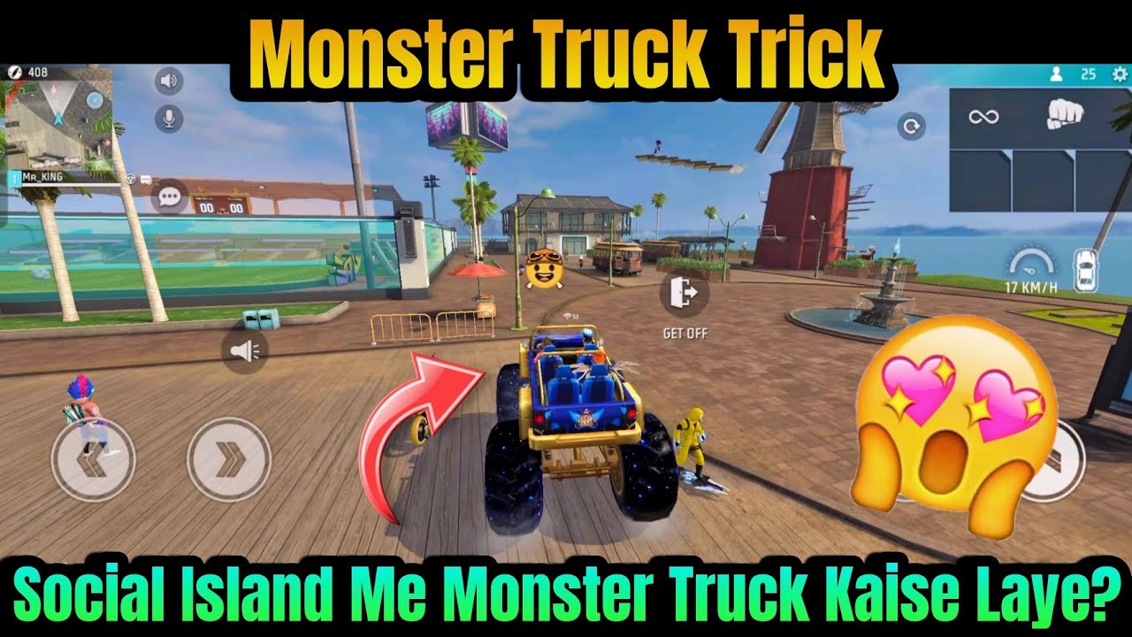 MONSTER TRUCK IN SOCIAL ISLAND TRICK | FF SOCIAL ISLAND MONSTER TRUCK ...