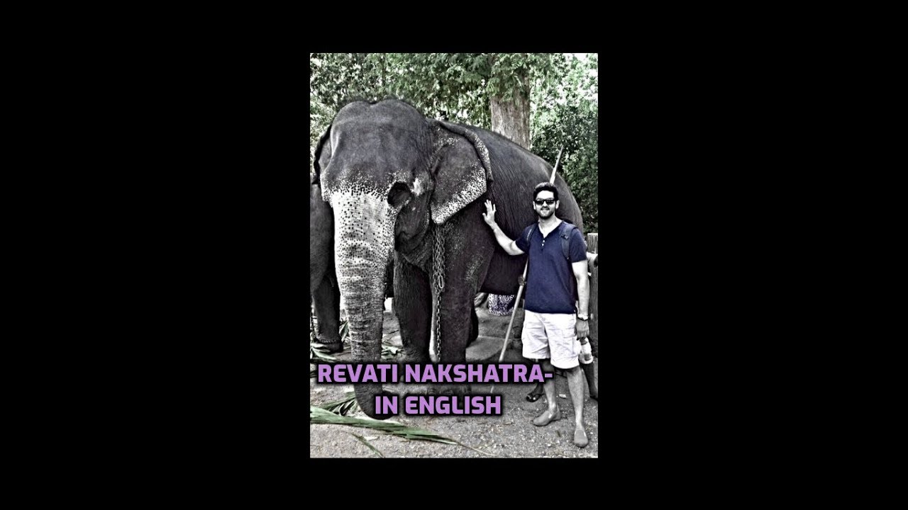 REVATI 🐘 NAKSHATRA (with mythology) in Astrology - YouTube