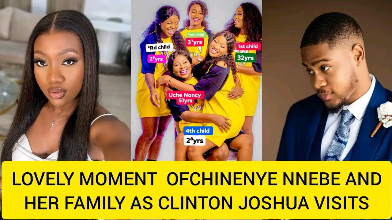 LOVELY MOMENTS OF CHINENYE NNEBE AND HER FAMILY AS CLINTON JOSHUA ...