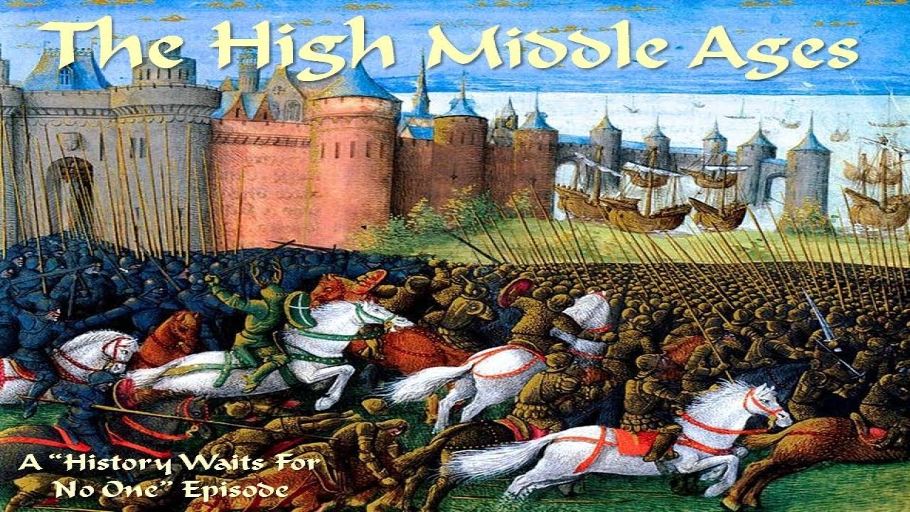 The High Middle Ages - YouTube