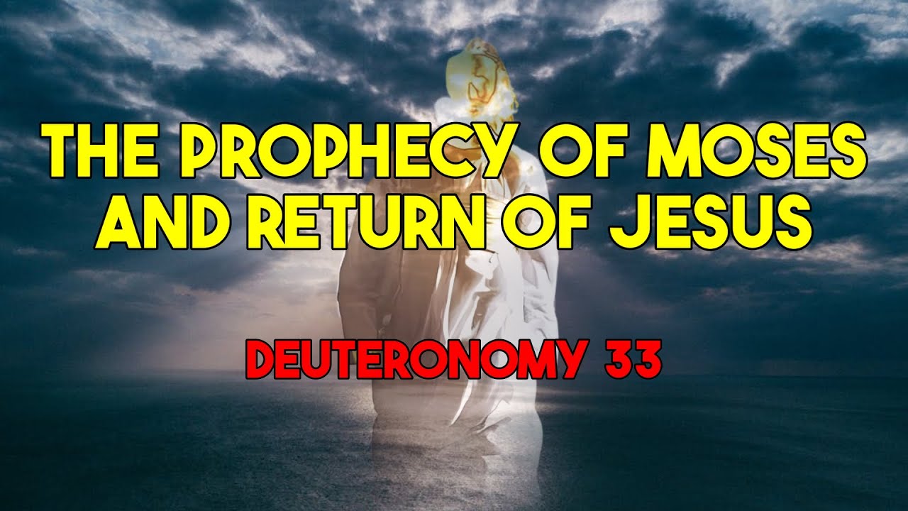 "The Prophecy of Moses and Return of Jesus" - YouTube