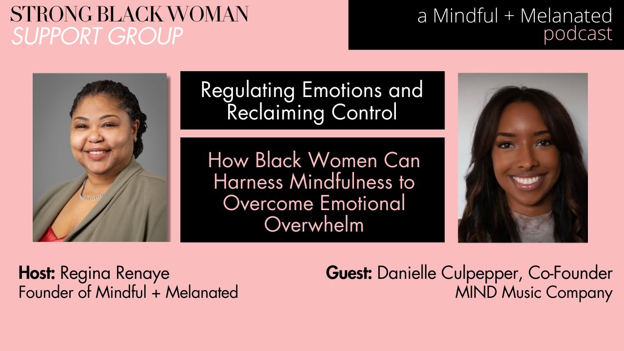 How Black Women Can Harness Mindfulness to Overcome Emotional Overwhelm ...