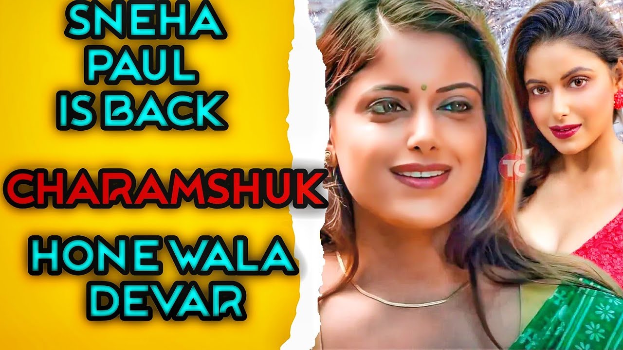 Sneha Paul Is Back | Charamshuk Hone Wala Devar | Ullu Original | Web ...