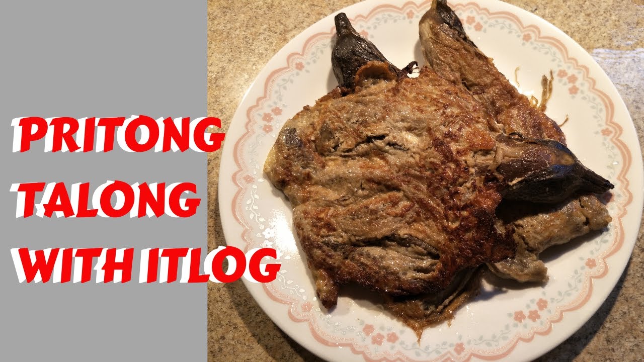 PRITONG TALONG WITH ITLOG - QUICK & EASY - YouTube