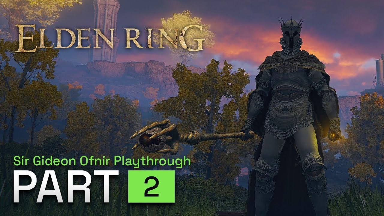 Elden Ring Sir Gideon Ofnir Walkthrough Gameplay - Part 2 - YouTube