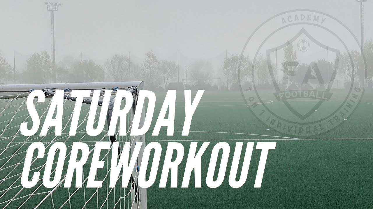 FA TRAINING PROGRAM | CORE WORKOUT | SATURDAY - YouTube