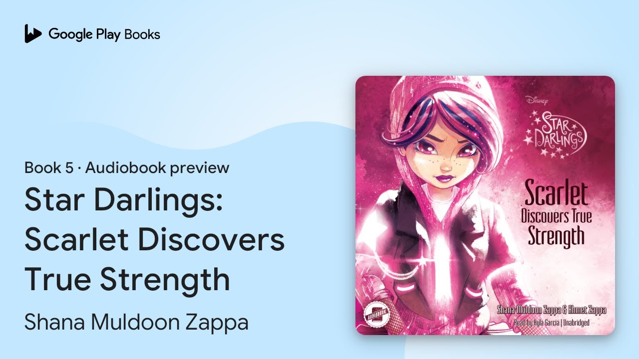 Star Darlings: Scarlet Discovers True Strength by Shana Muldoon Zappa ...